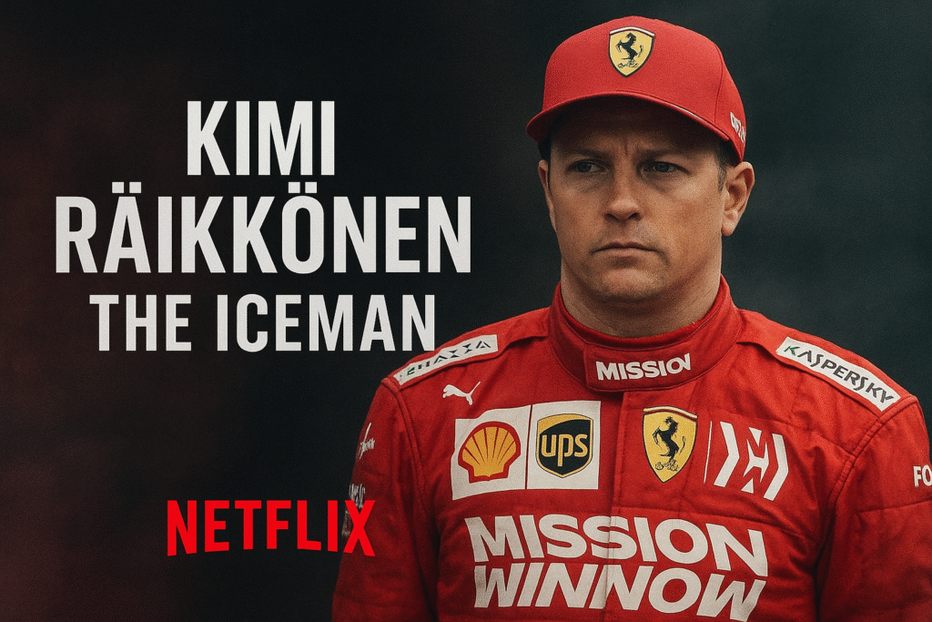 “Kimi Räikkönen: The Iceman – A Netflix Documentary Unveiling the ...